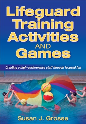 Lifeguard Training Activities and Games- Human Kinetics