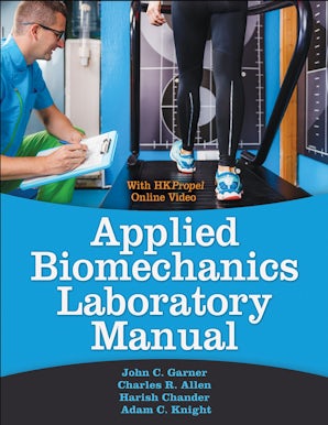 Applied Biomechanics Lab Manual- Human Kinetics