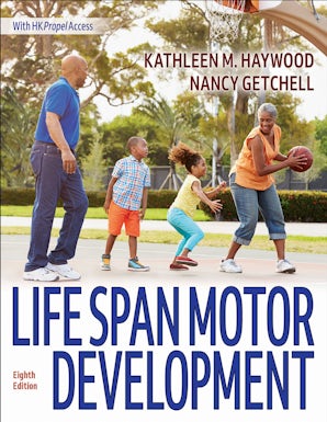 Life Span Motor Development- Human Kinetics